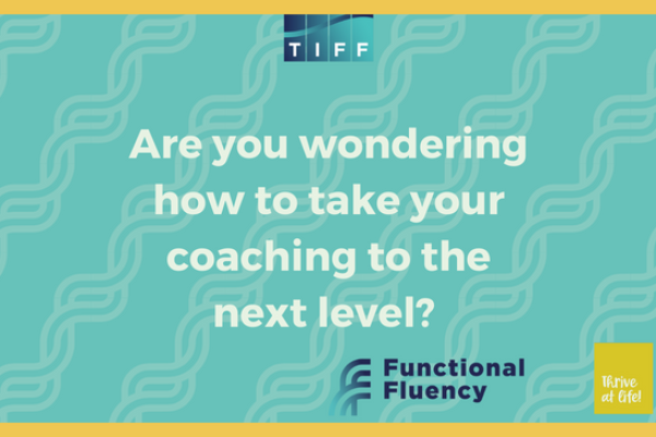 Becoming a Certified TIFF© Provider will take your coaching to the next level . . . | Functional ...
